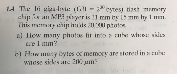 Solved The 16 giga-byte (GB = 2^30 bytes) flash memory chip | Chegg.com