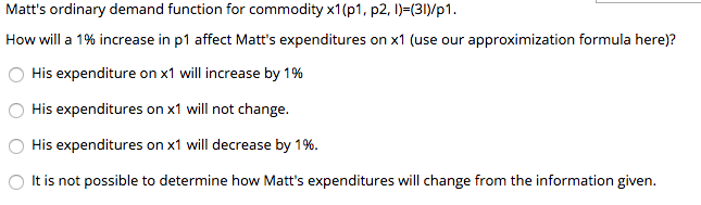 Solved Matt's ordinary demand function for commodity x1 (p1, | Chegg.com
