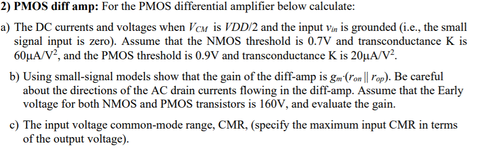 2) PMOS diff amp: For the PMOS differential amplifier | Chegg.com