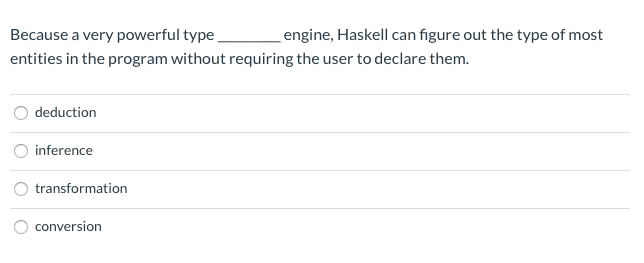 Solved Because a very powerful type engine, Haskell can | Chegg.com