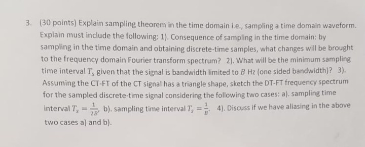 Solved (30 points) Explain sampling theorem in the time | Chegg.com