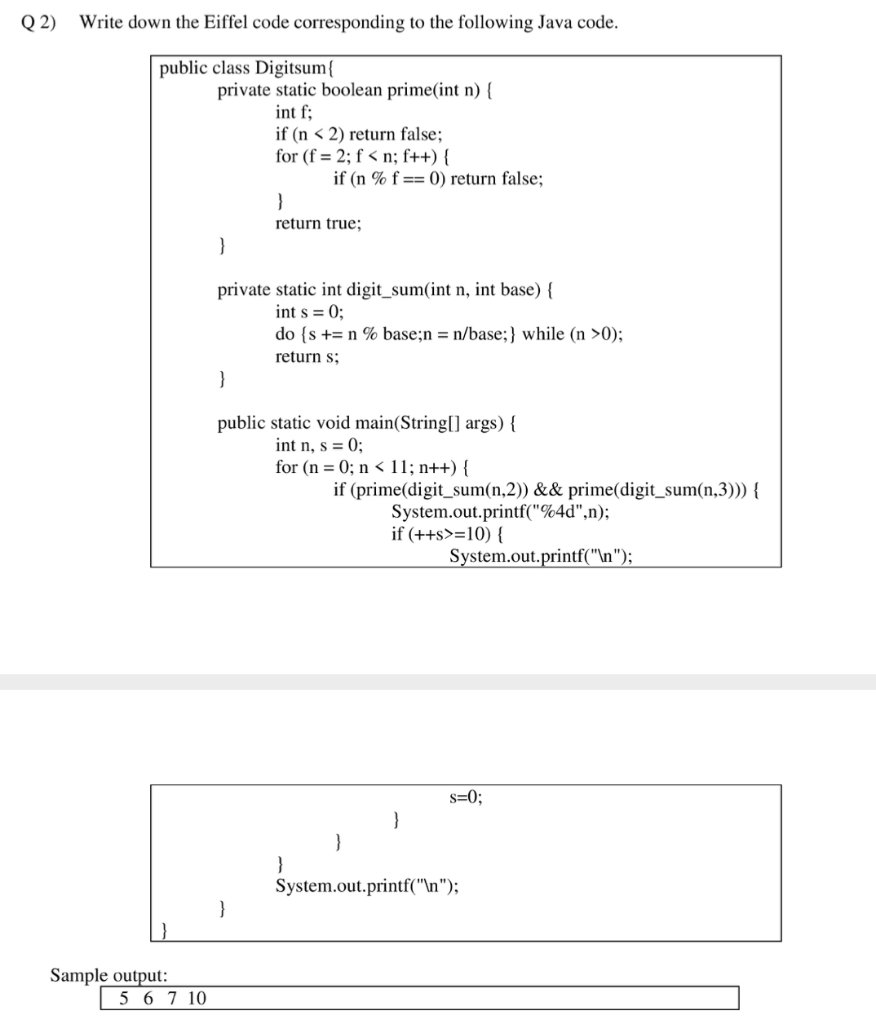 Solved Q2) Write down the Eiffel code corresponding to the | Chegg.com