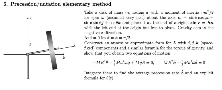 5. Precession/nutation elementary method Take a disk | Chegg.com