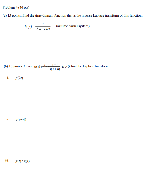 Solved Problem 4 (30 pts) (a) 15 points. Find the | Chegg.com