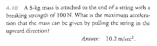 Solved 4.10 A \\( 5 \\mathrm{~kg} \\) mass is attached to | Chegg.com
