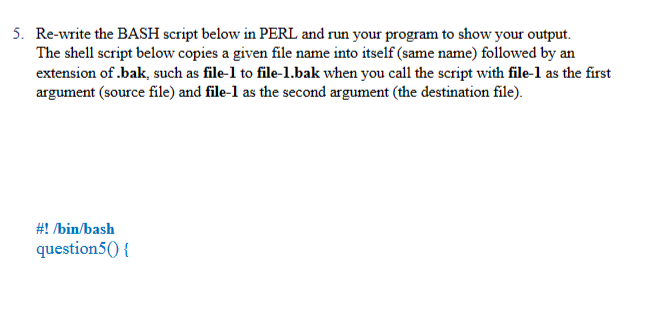 Solved 1 Write A Perl Scriptprogram That Asks The User How 3704