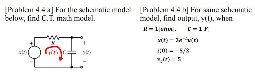 Solved [Problem 4.4.a] For the schematic model [Problem | Chegg.com
