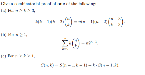 Solved Give a combinatorial proof of one of the following: | Chegg.com