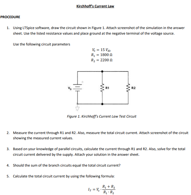 Solved Kirchhoff's Current Law PROCEDURE 1. Using LTSpice | Chegg.com