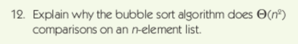 (Solved) : Exercises 11 14 Refer Another Algorithm Called Bubble Sort ...