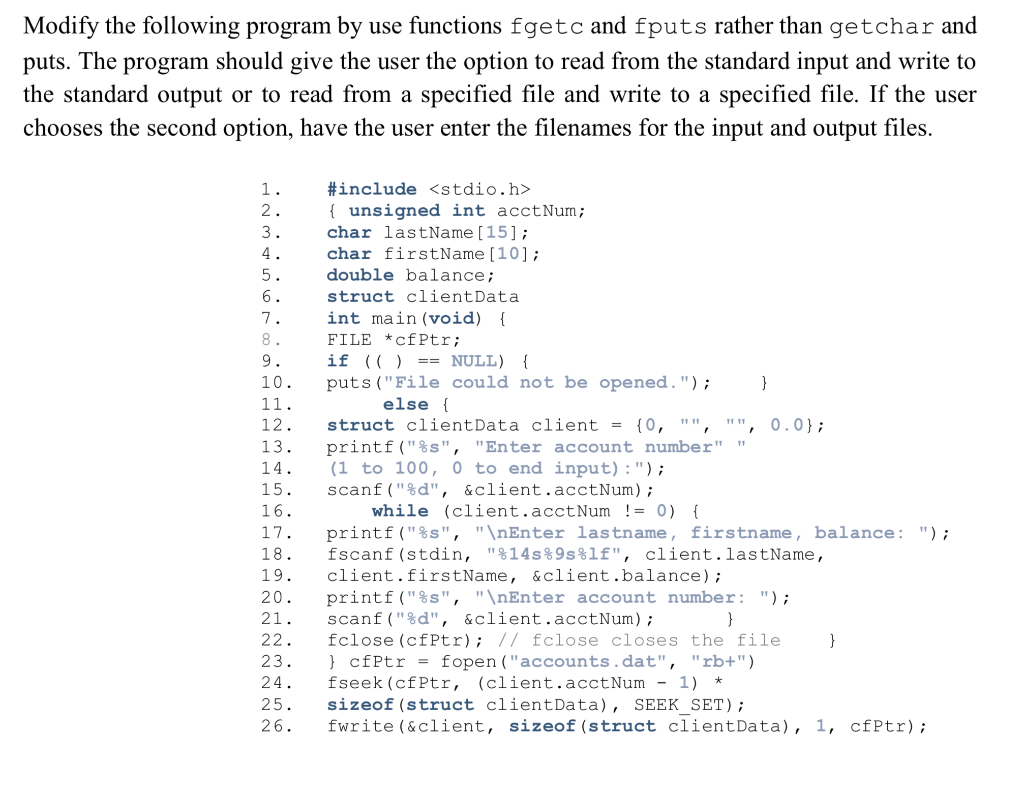 Solved Modify the following program by use functions fgetc | Chegg.com