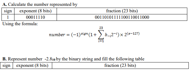 Solved A. Calculate the number represented by sign exponent | Chegg.com