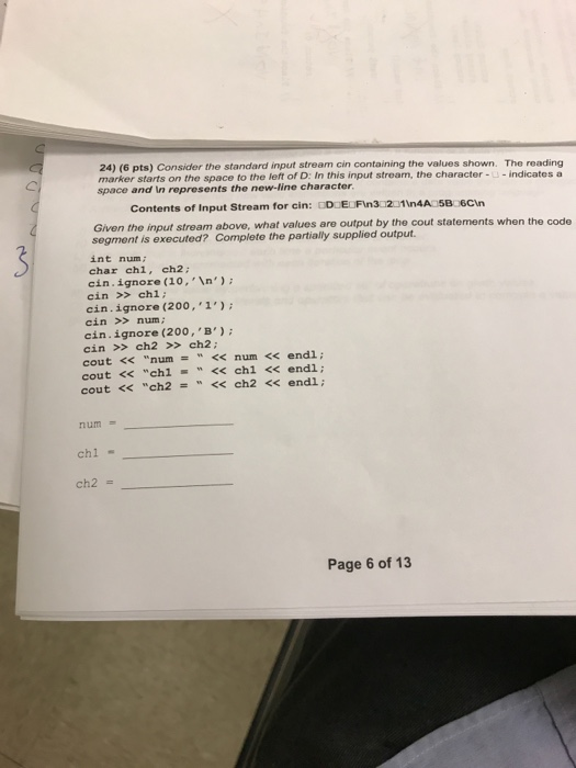 Solved 24) (6 pts) Consider the standard input stream cin | Chegg.com