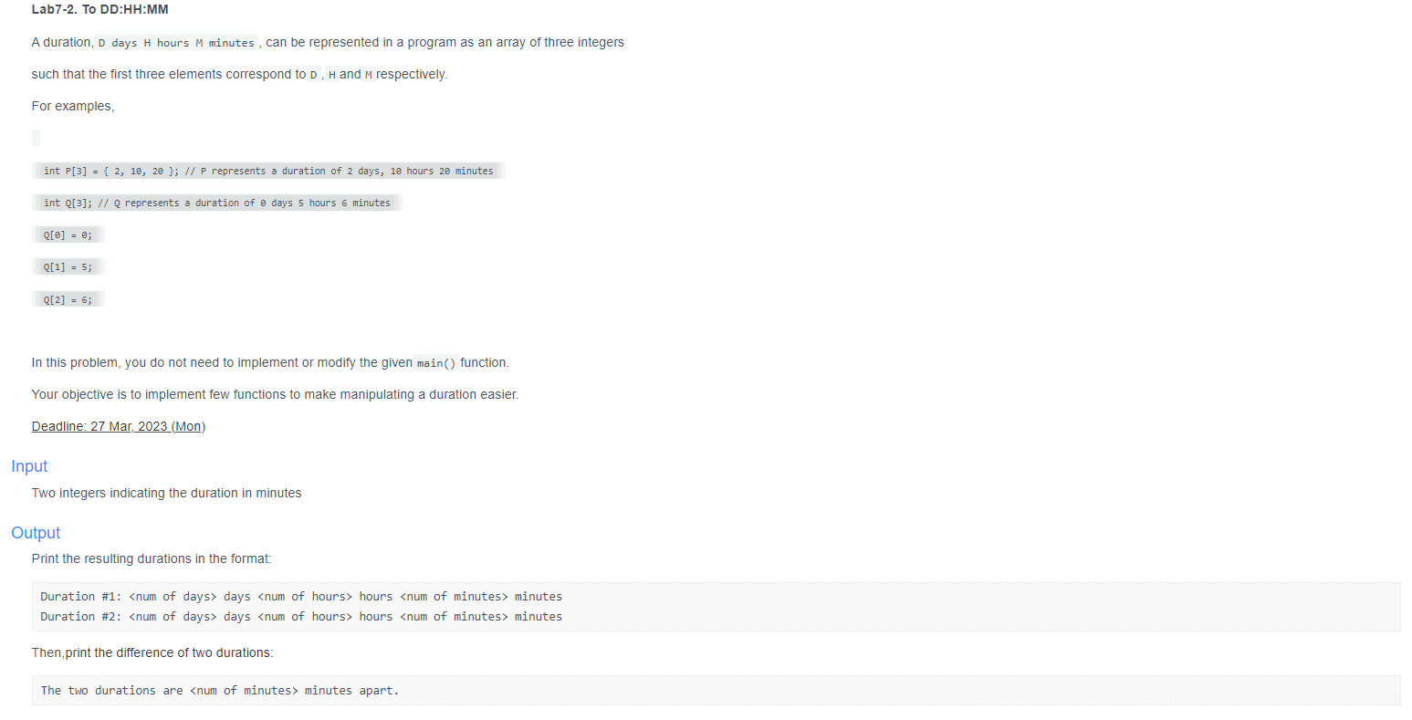 Solved Lab7-2. To DD:HH:MM A duration, D days H hours M | Chegg.com