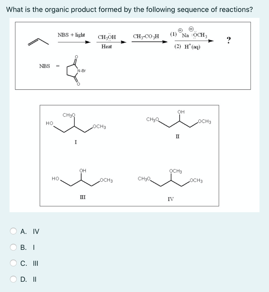 Solved What is the organic product formed by the following | Chegg.com