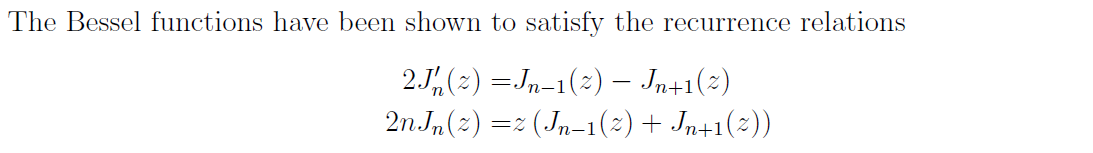 Solved The Bessel functions have been shown to satisfy the | Chegg.com