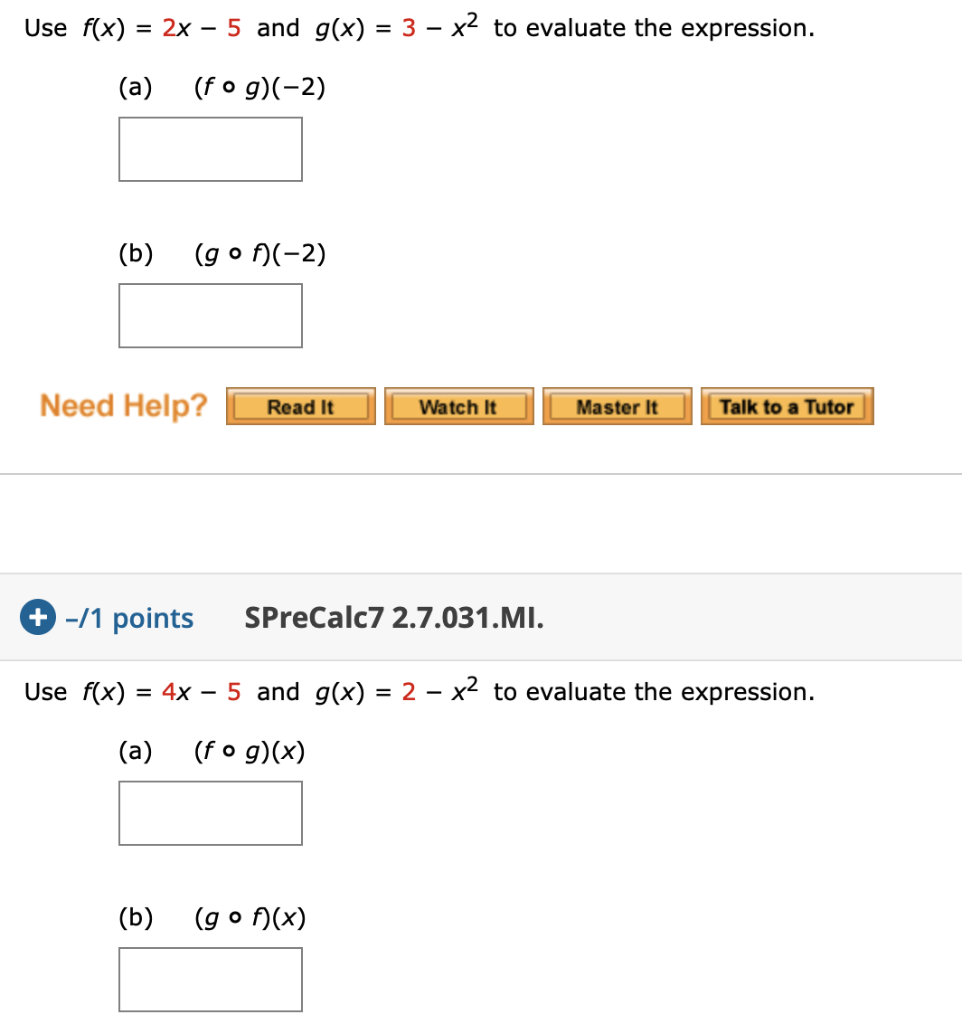 Solved Use f(x) = 2x – 5 and g(x) = 3 – x2 to evaluate the | Chegg.com