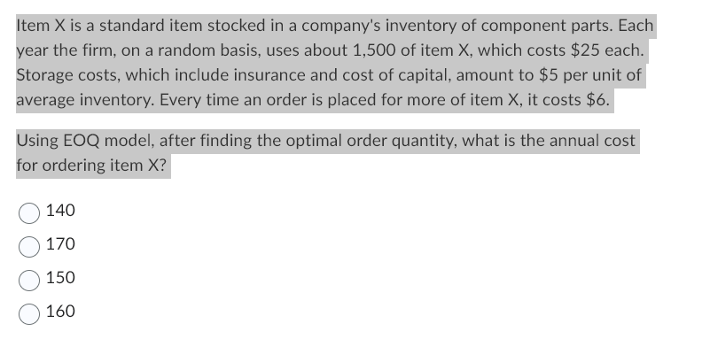 Solved Item x ﻿is a standard item stocked in a company's | Chegg.com