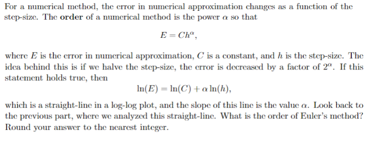 Solved Matlab Code. For a numerical method, the error in | Chegg.com