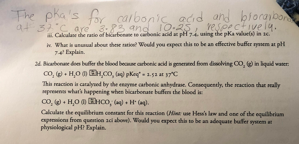 he pka's Tor calbonic aid and bforabor C are 3.83 and | Chegg.com