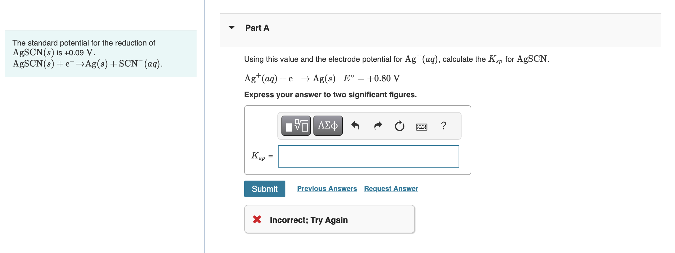 Solved The standard potential for the reduction of AgSCN(s) | Chegg.com