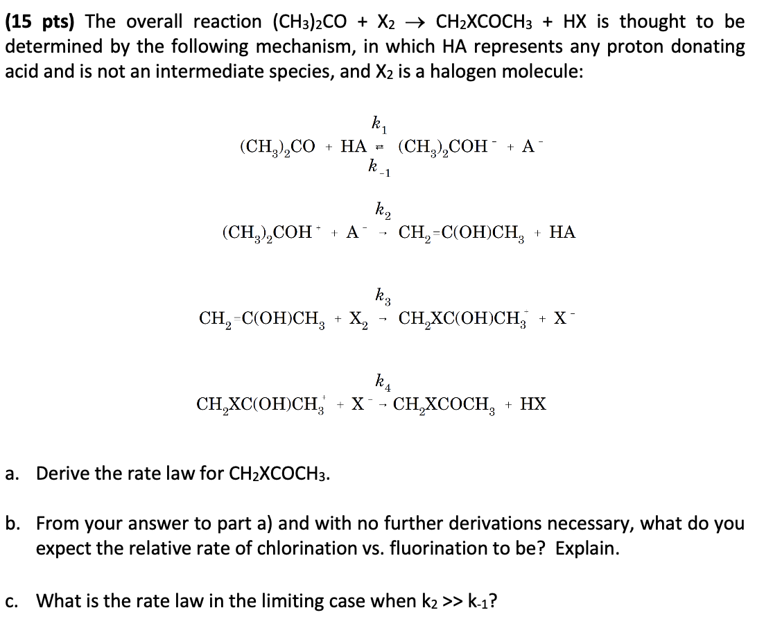 Solved (15 pts) The overall reaction | Chegg.com