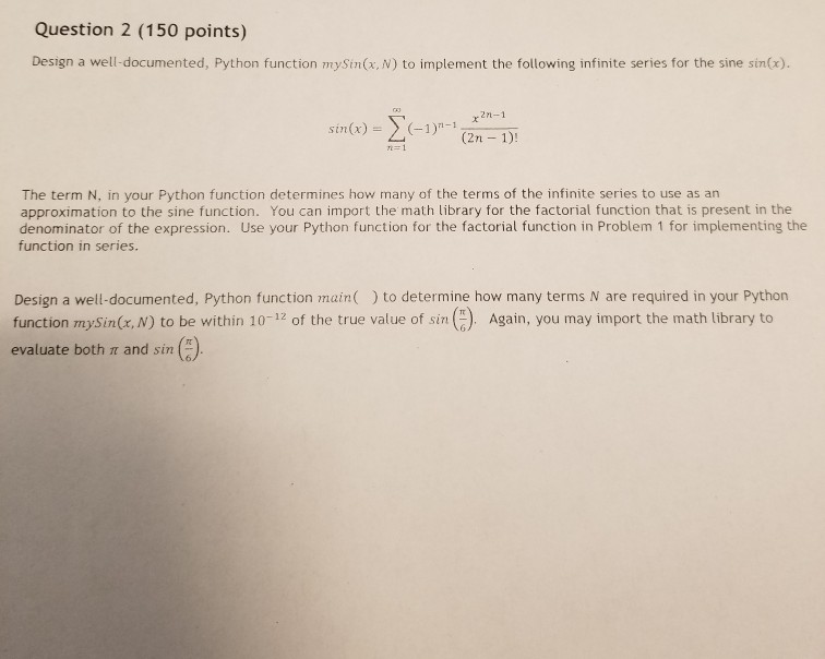 Solved Question 2 (150 points) Design a well-documented, | Chegg.com