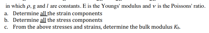 Solved A 3-D elastic isotropic body undergoing deformation | Chegg.com