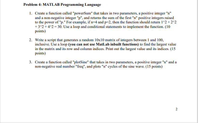 Solved 1. Create a function called "powerSum" that takes in | Chegg.com
