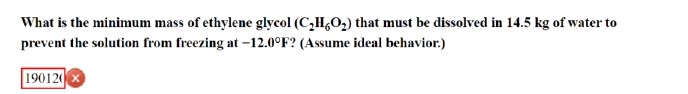 What is the minimum mass of ethylene glycol (C2H6O2) | Chegg.com
