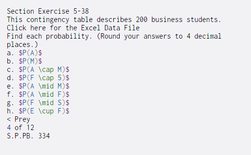 Section Exercise 5-38 This contingency table | Chegg.com