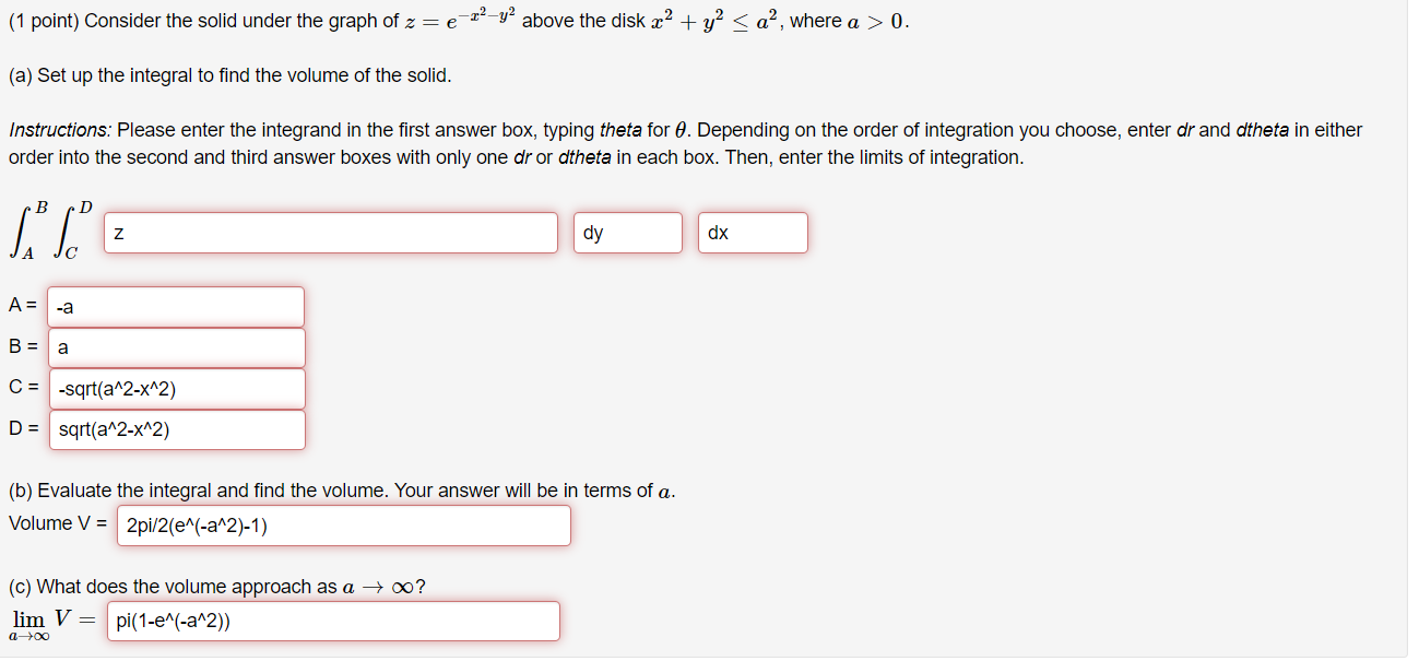 Solved (1 point) Consider the solid under the graph of z = | Chegg.com