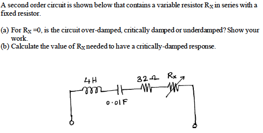 Solved A second order circuit is shown below that contains a | Chegg.com