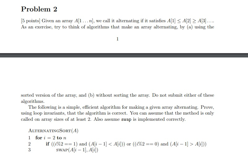 Given an array A[1 . . . n], we call it alternating | Chegg.com