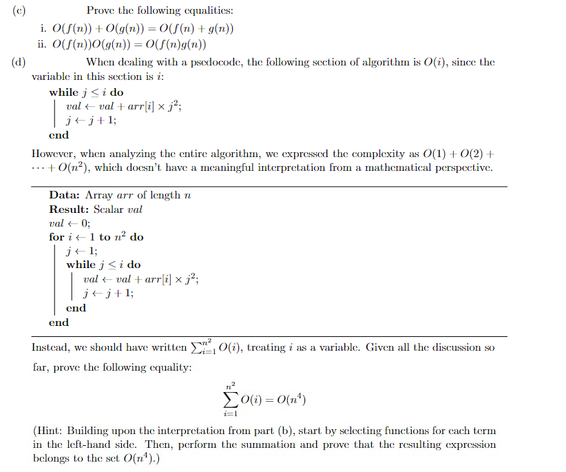 Solved (c) Prove the following equalities: i. | Chegg.com