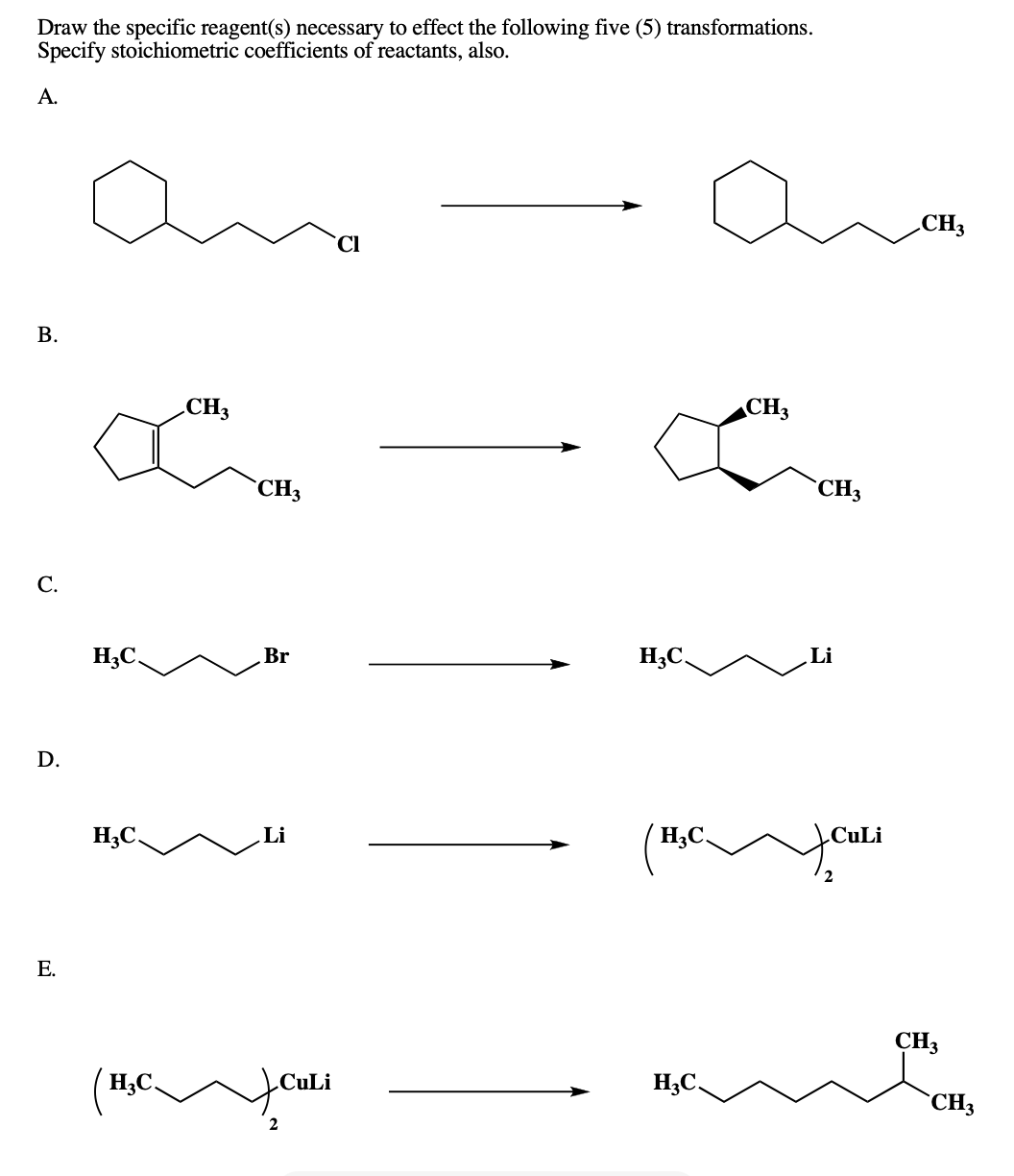 Solved Draw the specific reagent(s) necessary to effect the | Chegg.com