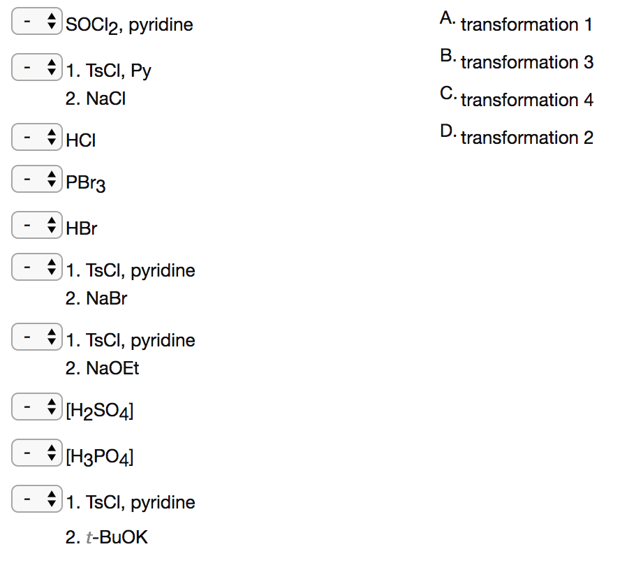 Solved Match each transformation to all sets of reagents | Chegg.com