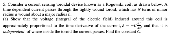 Solved 5. Consider a current sensing toroidal device known | Chegg.com