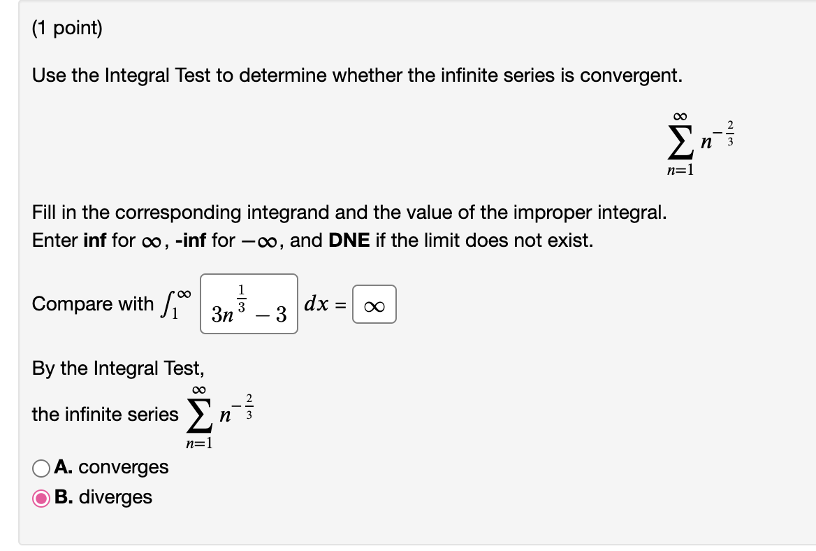 Solved (1 point) Use the Integral Test to determine whether | Chegg.com