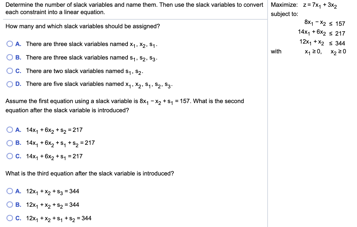 Solved Determine the number of slack variables and name | Chegg.com
