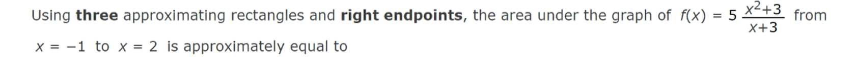 Solved from Using three approximating rectangles and right | Chegg.com