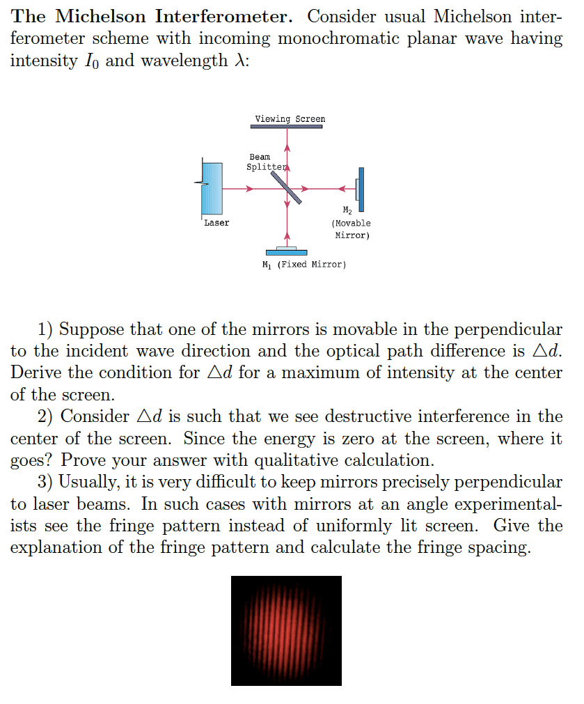 Solved The Michelson Interferometer. Consider usual | Chegg.com