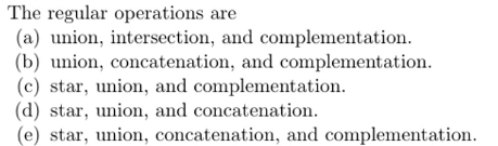 Solved The regular operations are (a) union, intersection, | Chegg.com