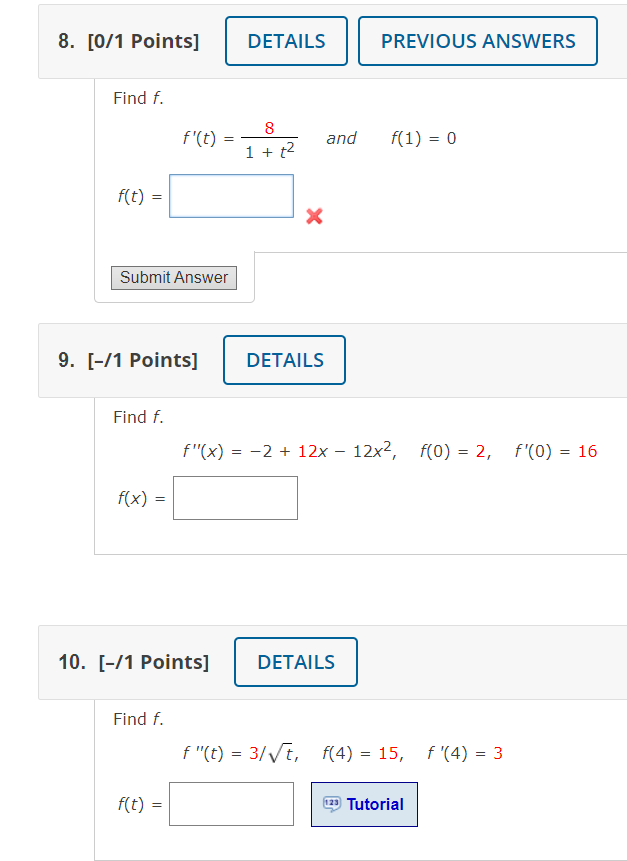 Solved 8. [0/1 Points ] Find f. f′(t)=1+t28 and f(1)=0 f(t)= | Chegg.com