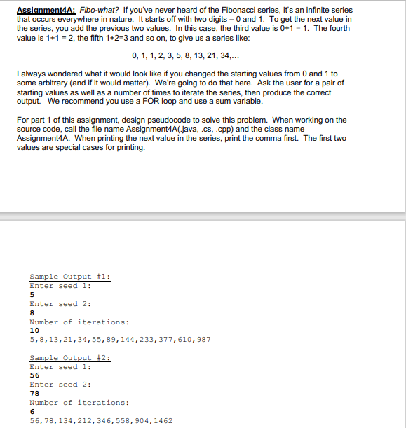 Solved Assignment4A: Fibo-what? If you've never heard of the | Chegg.com