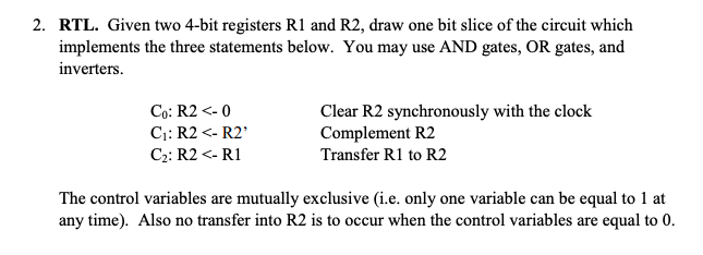 Solved 2. RTL. Given two 4-bit registers R1 and R2, draw one | Chegg.com