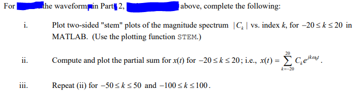 Solved Given the periodic waveforms below!, and their | Chegg.com