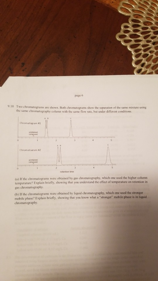 Solved 10000 page 6 9.10 Two chromatograms are shown. Both | Chegg.com