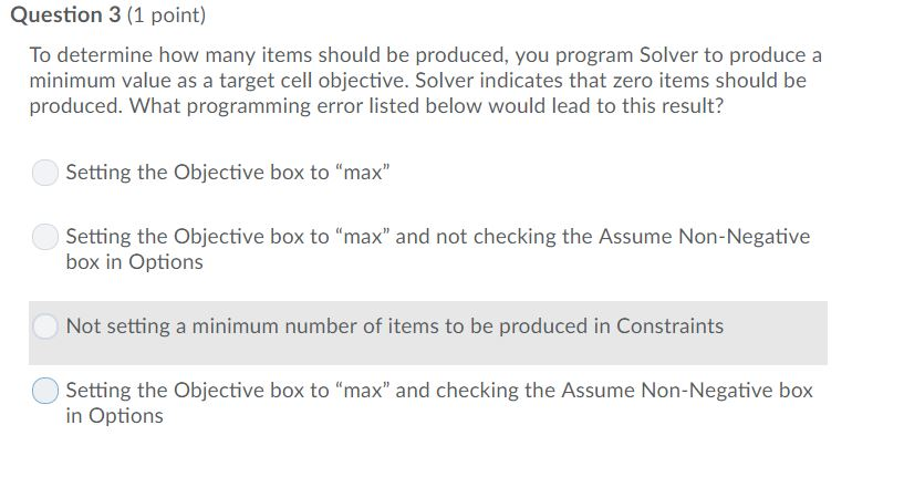 Solved Question 3 (1 point) To determine how many items | Chegg.com