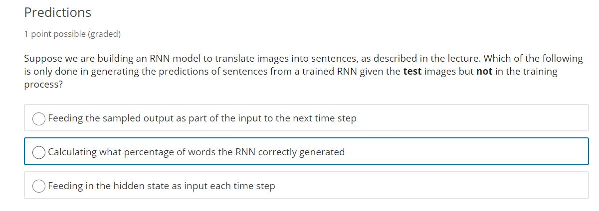 Decoding with RNN 1 point possible (graded) Now, we | Chegg.com